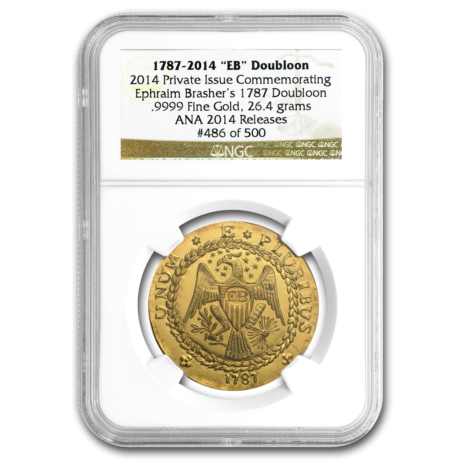 1787-2014 "EB" Brasher Doubloon Commemorative (NGC, .9999 Fine ...