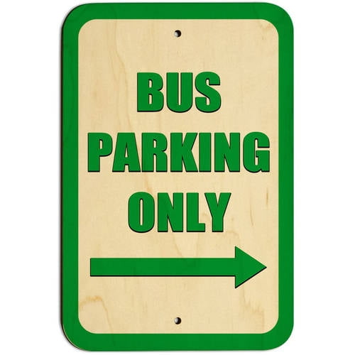 Bus Parking Only Right Arrow Green Sign - Walmart.com