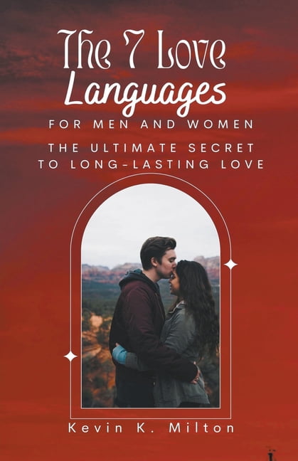 The 7 Love Languages for Men and Women (Paperback) - Walmart.com