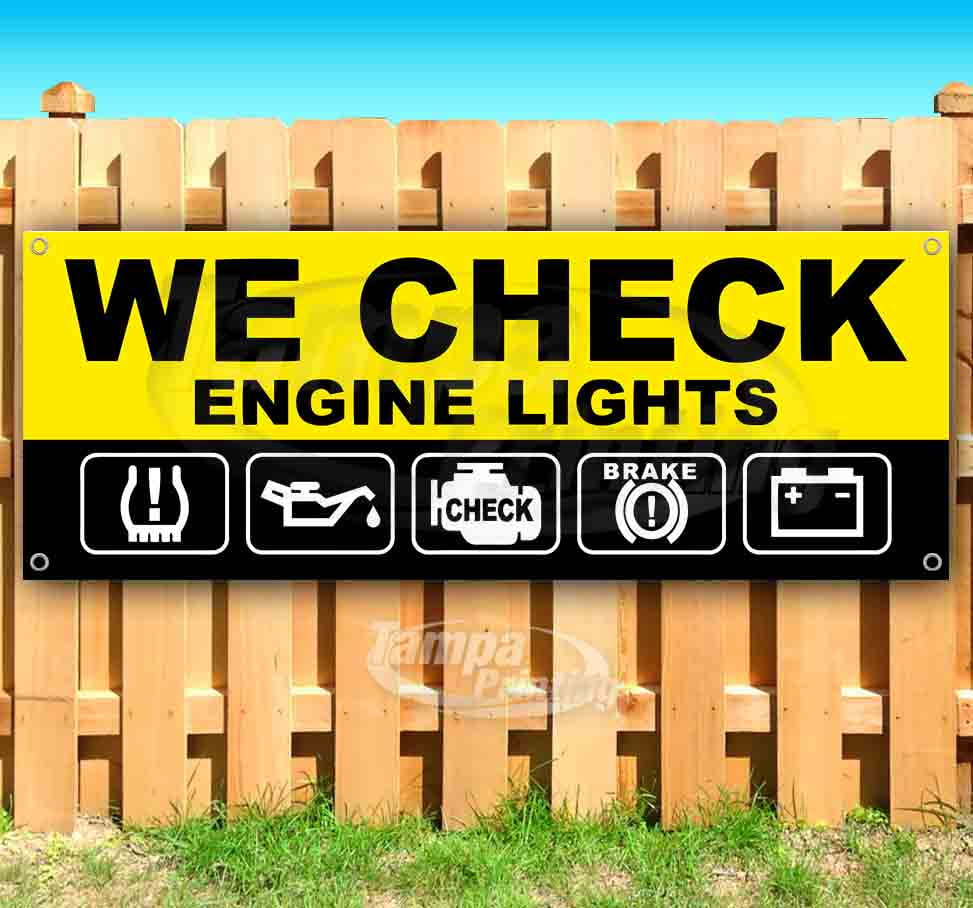 We Check Engine Lights 13 oz Vinyl Banner With Metal Grommets - Walmart.com
