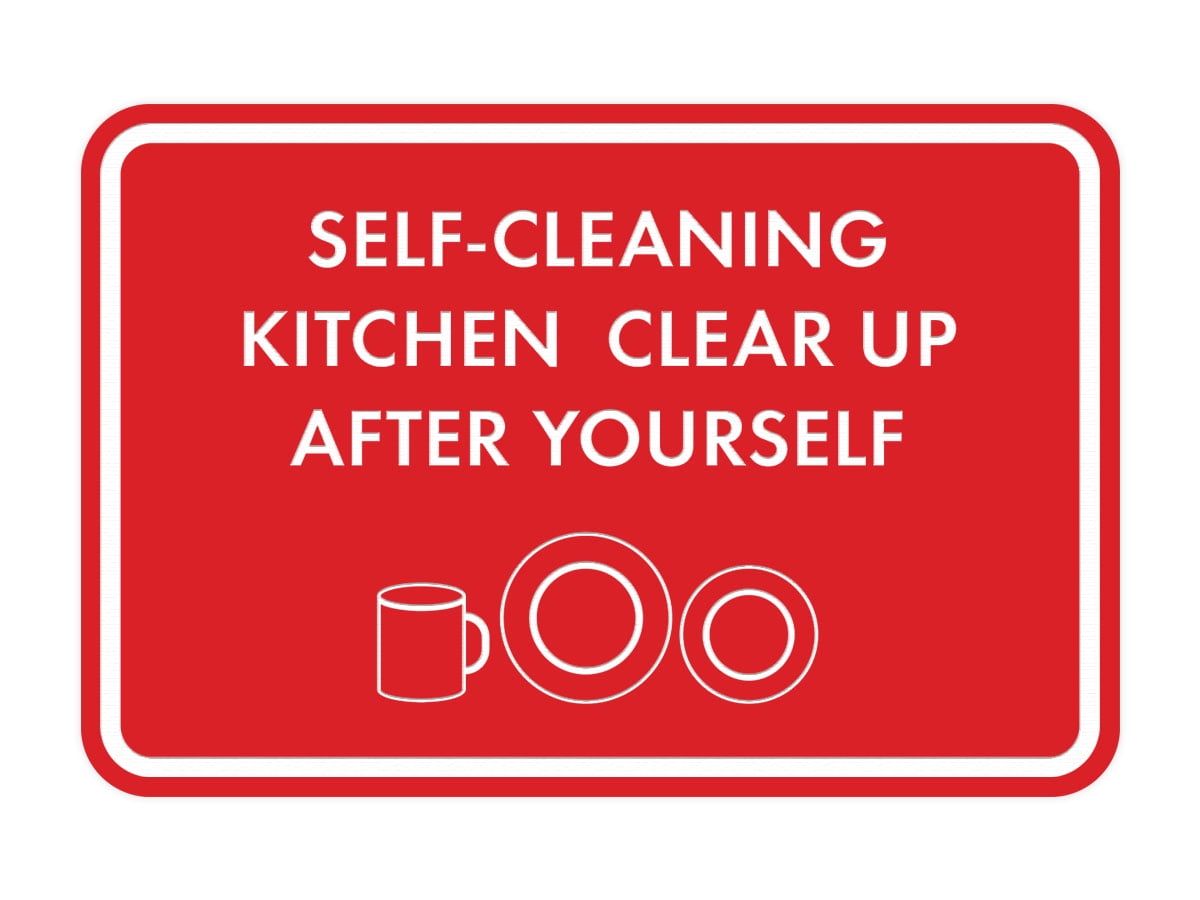 Classic Framed Self-Cleaning Kitchen Clear Up After Yourself Sign (Red ...