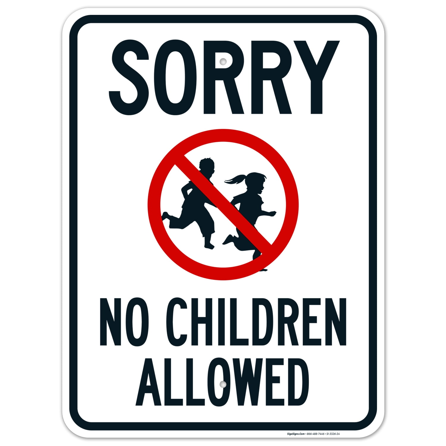 Sorry No Children Allowed Sign, Traffic Sign, - Walmart.com
