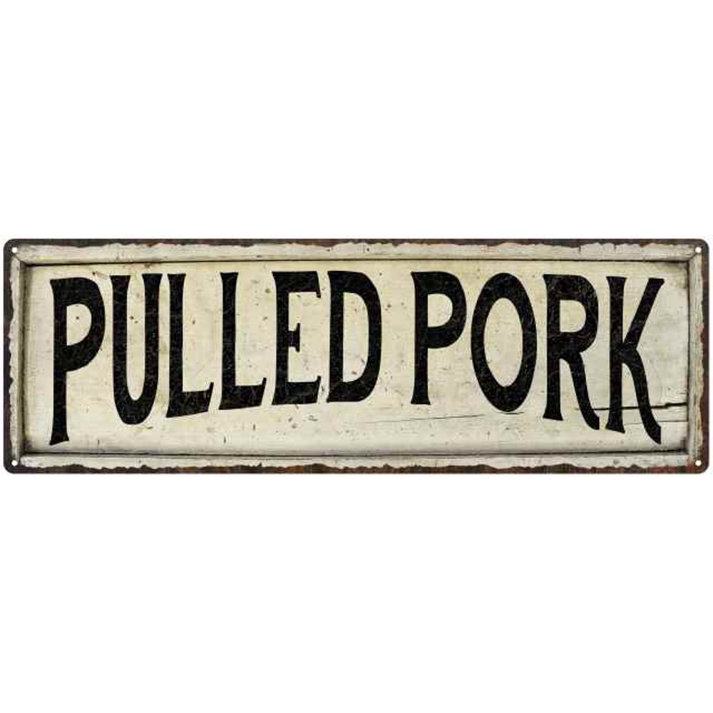 PULLED PORK Farmhouse Style Wood Look Sign Gift 8x24 Metal Decor ...