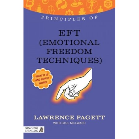 The Principles of EFT (Emotional Freedom Technique): What it is, How it ...