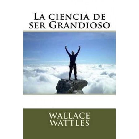La Ciencia de Ser Grandioso [Spanish] | Walmart Canada