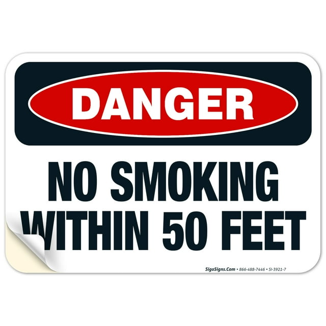 No Smoking Within 50 Feet Sign, OSHA Danger Sign, 10x7 Vinyl Sticker ...
