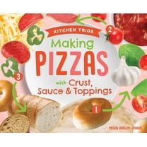 Kitchen Trios Making Pizzas with Crust, Sauce & Toppings, (Hardcover ...