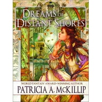 Dreams of Distant Shores, (Paperback) - Walmart.com