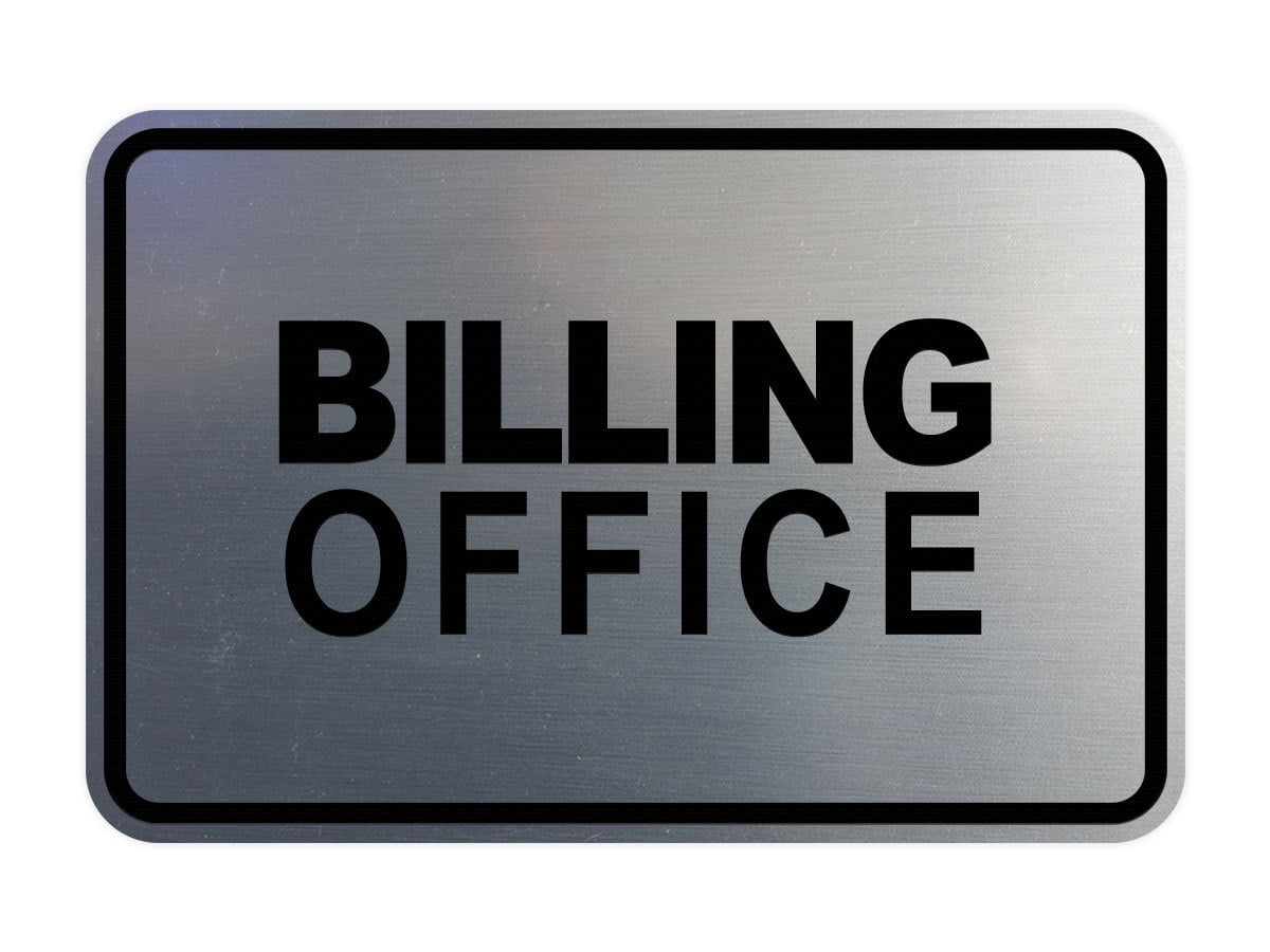 Signs ByLITA Classic Framed Billing Office Sign (Brushed Silver ...