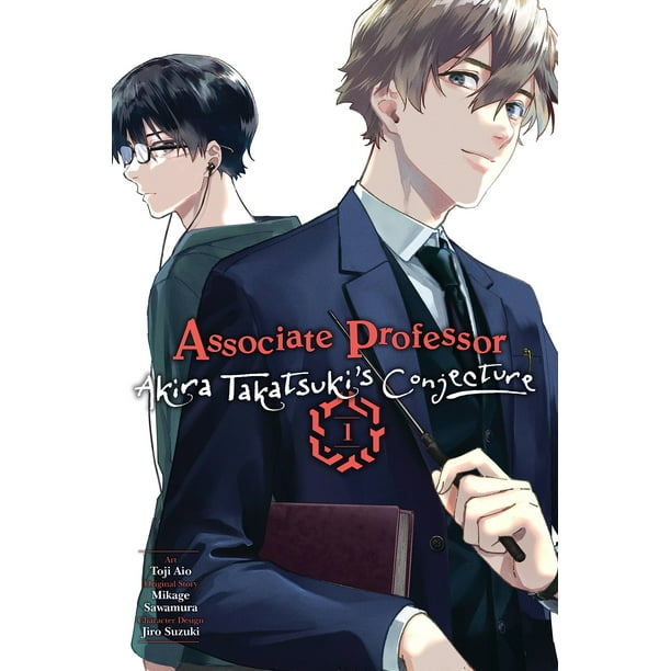 Associate Professor Akira Takatsuki's Conjecture, Vol. 1 (manga ...