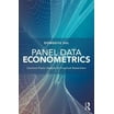 Panel Data Econometrics: Common Factor Analysis for Empirical Researchers, (Paperback) - Walmart.com