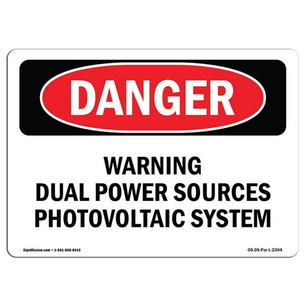 SignMission Danger Warning Dual Power Sources Photovoltaic System OSHA ...