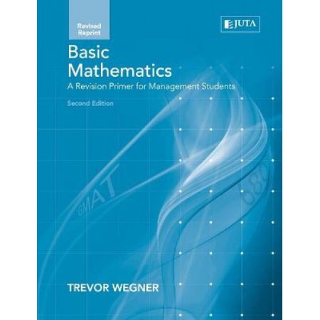 Basic Maths: : A Revision Primer for Man Students 2e (Rev Rep ...
