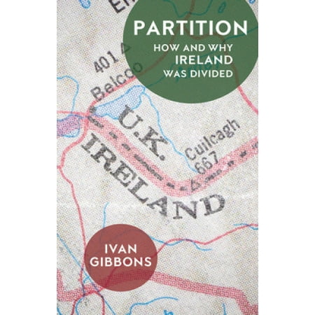 Partition - How and Why Ireland was Divided | Walmart Canada