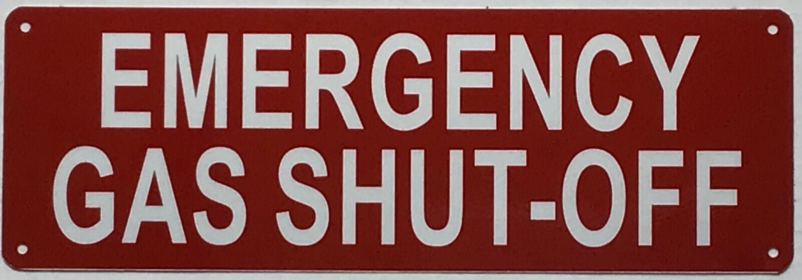 Emergency Gas Shut Off SIGN (4x12,RED,Aluminum) -ref21422 - Walmart.com