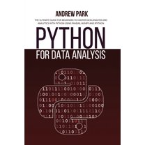 Python Crash Course : Beginner guide to Computer Programming, Web Coding and Data Mining. Learn ...