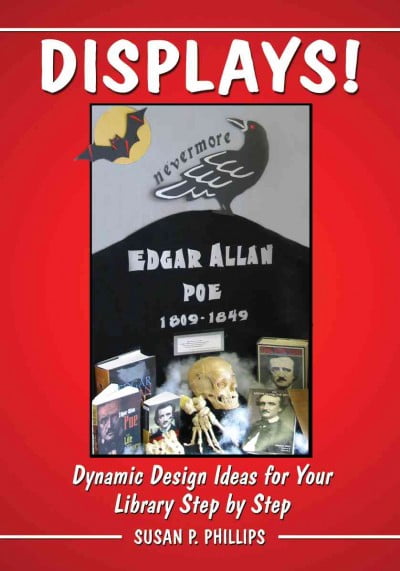 Pre-Owned Displays!: Dynamic Design Ideas for Your Library Step by Step ...