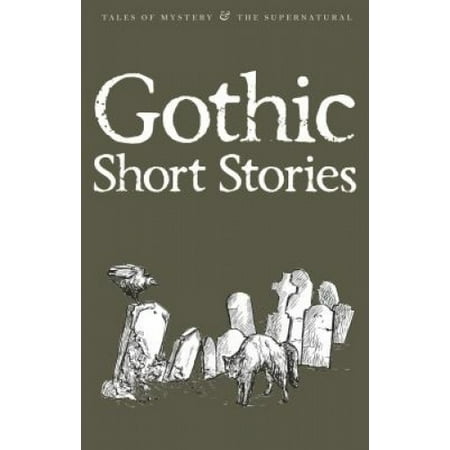 Gothic Short Stories (Tales of Mystery & The Supernatural) | Walmart Canada