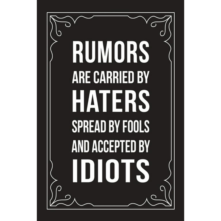 Quotes About Rumors And Haters