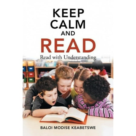 Keep Calm and Read: Read with Understanding | Walmart Canada