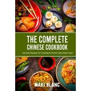 Katie Chin's Everyday Chinese Cookbook : 101 Delicious Recipes from My ...