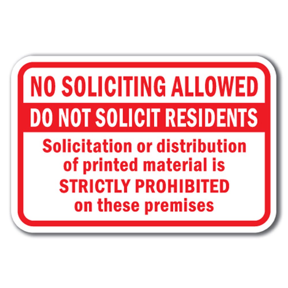No Soliciting Allowed Do Not Solicit Residents Solicitation Or ...