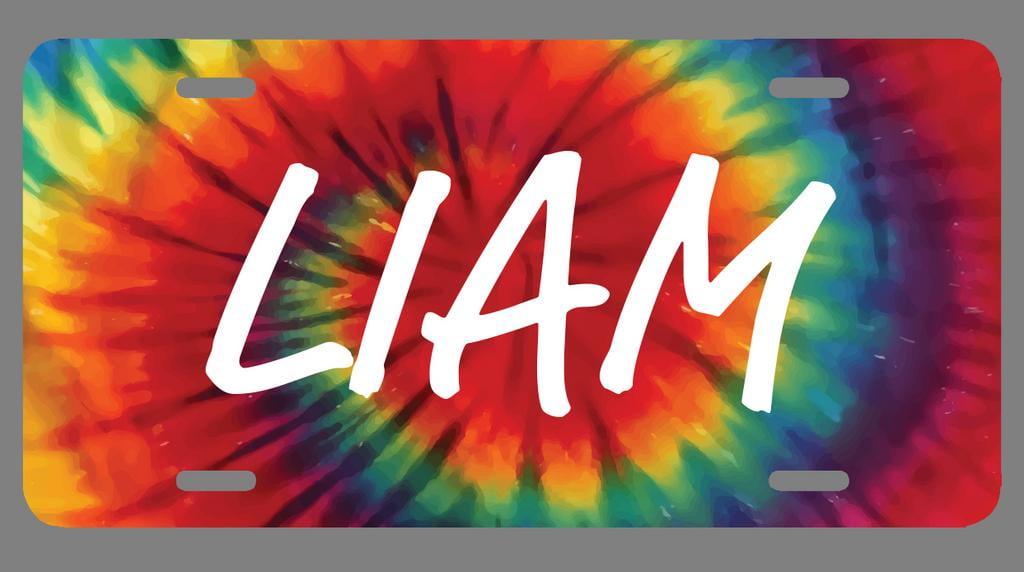Liam Name Tie Dye Style License Plate Tag Vanity Novelty Metal | UV ...