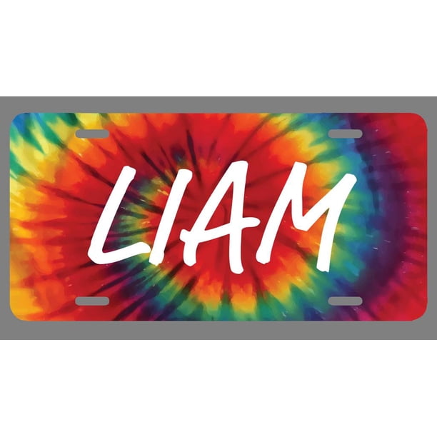 Liam Name Tie Dye Style License Plate Tag Vanity Novelty Metal | UV ...