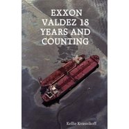 Oil in the Environment: Legacies and Lessons of the EXXON Valdez Oil ...