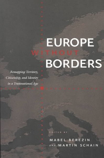 Pre-Owned Europe without Borders: Remapping Territory, Citizenship, and ...