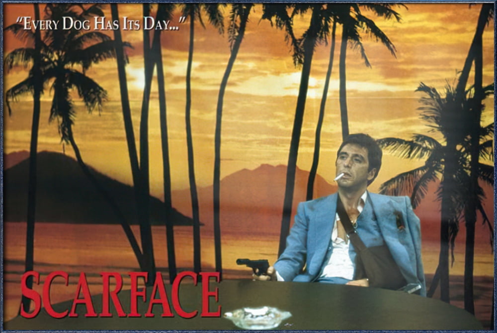 Scarface - Framed Movie Poster (Every Dog Has Its Day! - Tony Montana ...