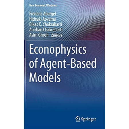 Econophysics of Agent-Based Models (New Economic Windows) | Walmart Canada
