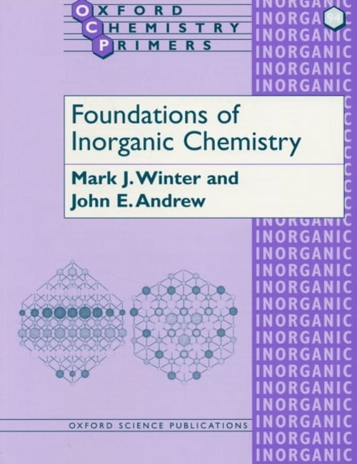 Pre-Owned Foundations of Inorganic Chemistry (Paperback) 9780198792888 ...