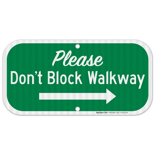 Please Don’t Block Walkway With Right Arrow Sign, - Walmart.com