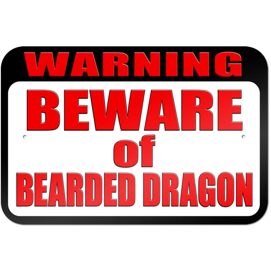 Warning Beware of Bearded Dragon Sign - Walmart.com