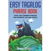 Instant Phrasebook Instant Tagalog: How to Express Over 1,000 Different ...