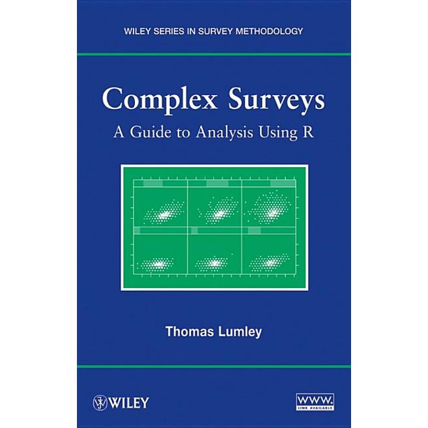 Wiley Survey Methodology: Complex Surveys Using R (Paperback) - Walmart.com