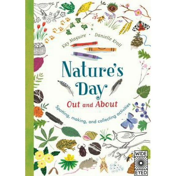 Pre-Owned Nature's Day: Out and about: Spotting, Making and Collecting ...