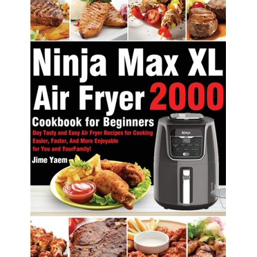 Simple Ninja Foodi XL Pro Air Oven Complete Cookbook with Pictures ...