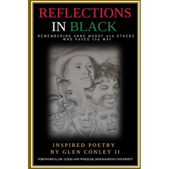 Pre-Owned REFLECTIONS IN BLACK Remembering Anne Moody and Others Who ...