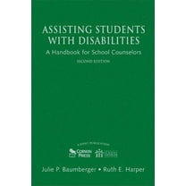 Assisting Students With Disabilities: A Handbook for School Counselors ...