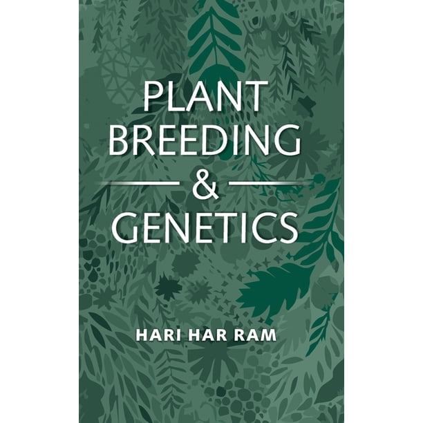 Plant Breeding and Genetics (Hardcover) - Walmart.com