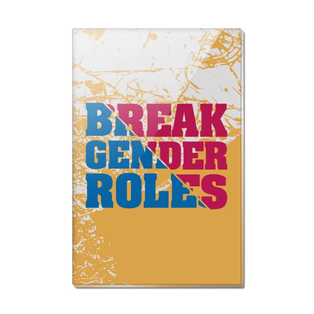 Break Gender Roles Rectangle Acrylic Fridge Refrigerator Magnet ...