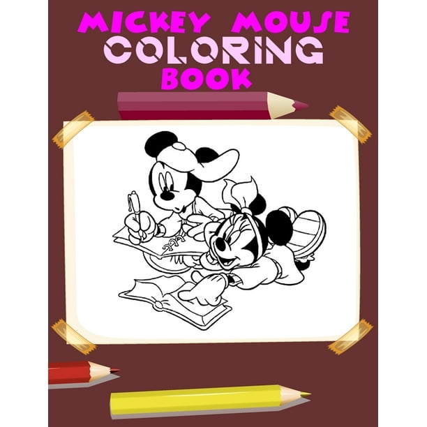 Mickey Mouse Coloring Book : Mickey Mouse Coloring Book For Kids ...