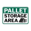 Classic Framed Plus Pallet Storage Area Wall or Door Sign | Workplace ...