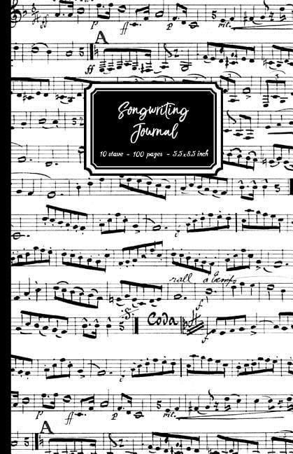 Songwriting Journal: Alternating Blank Sheet Music & Lined Paper for ...