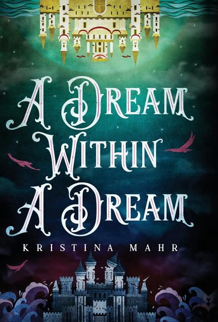Dreamworld Duology: A Dream Within a Dream (Series #2) (Hardcover ...