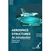 Introduction to Aerospace Engineering: Basic Principles of Flight ...