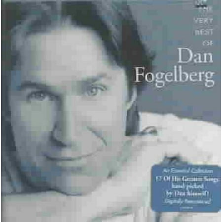 Dan Fogelberg The Very Best of Dan Fogelberg CD | Walmart Canada