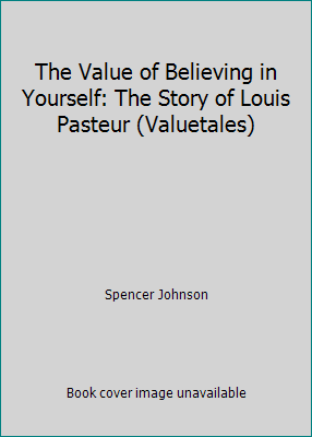 Pre-Owned The Value of Believing in Yourself: The Story of Louis ...